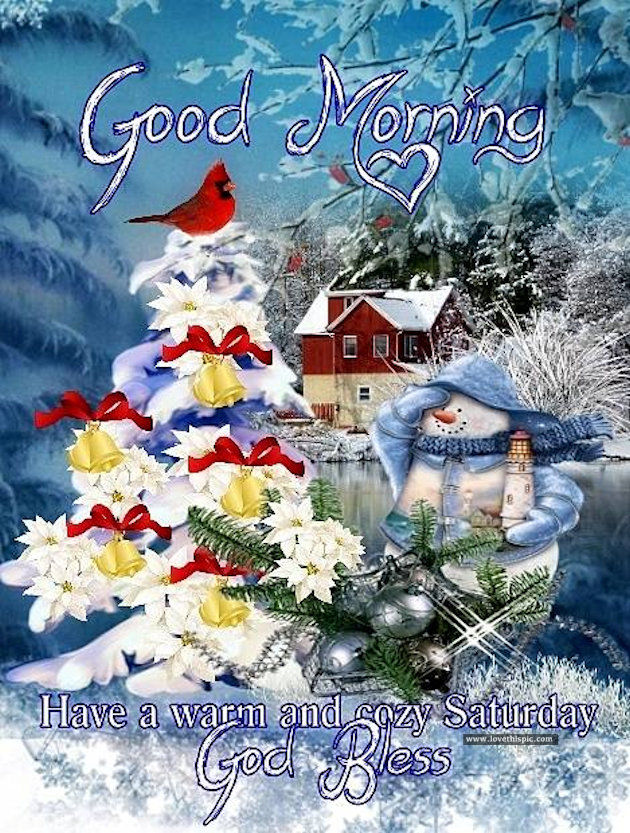 Good Morning Have A Warm Saturday Pictures, Photos, and Images for ...