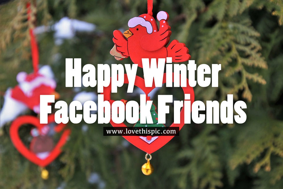 Happy Winter For Facebook Friends Pictures, Photos, and Images for ...