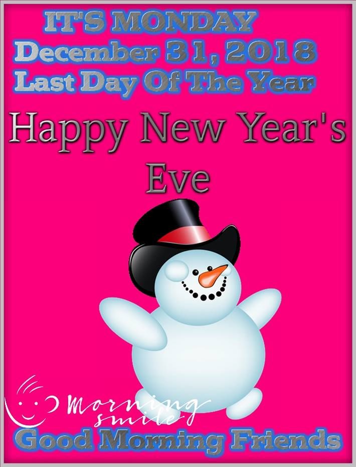 Its The Last Day Of 2018 Pictures, Photos, and Images for Facebook ...