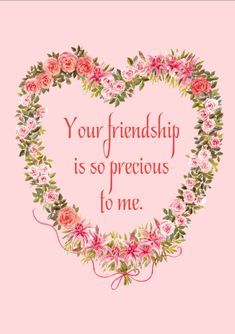 Your Friendship Is So Precious To Me Pictures, Photos, and Images for ...