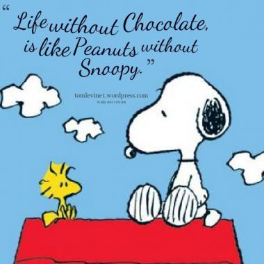 Life Without Chocolate, Is Like Peanuts Without Snoopy Pictures, Photos ...