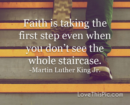 Faith Is Taking The First Step Pictures, Photos, and Images for ...