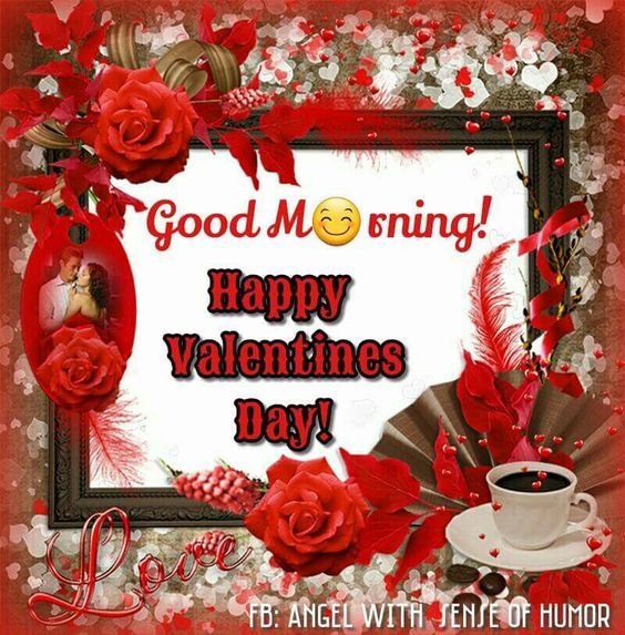 Morning Valentines Quote Pictures, Photos, and Images for Facebook ...