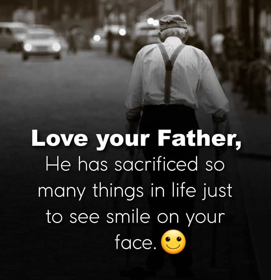 Love Your Father Pictures, Photos, and Images for Facebook, Tumblr ...