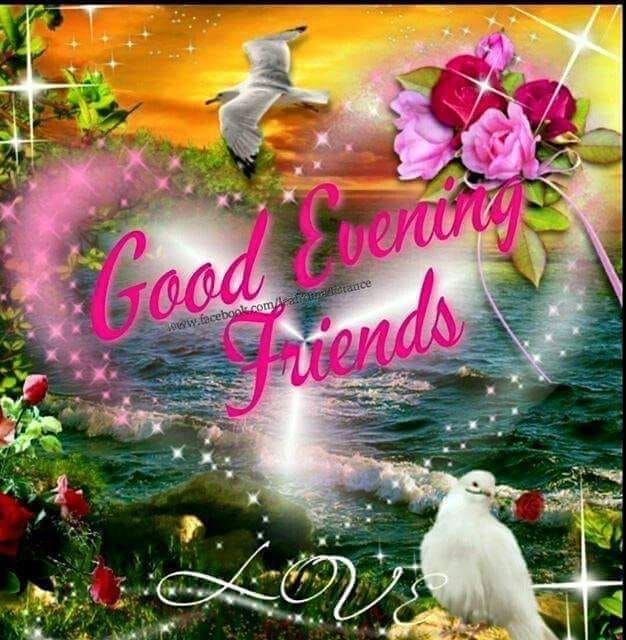 Lovely Good Evening Friend Image Quote Pictures, Photos, and Images for ...
