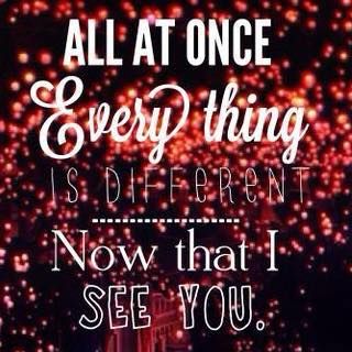 All At Once Everything Is Different Now That I See You Pictures, Photos ...