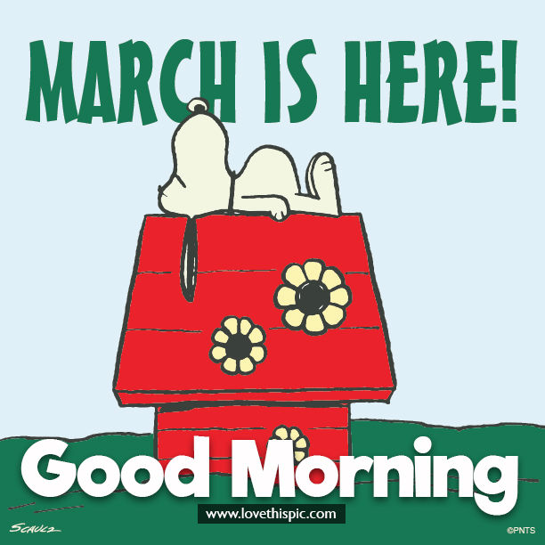 March Is Here! Good Morning Pictures, Photos, and Images for Facebook ...