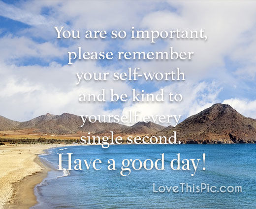 You Are So Important Pictures, Photos, and Images for Facebook, Tumblr ...