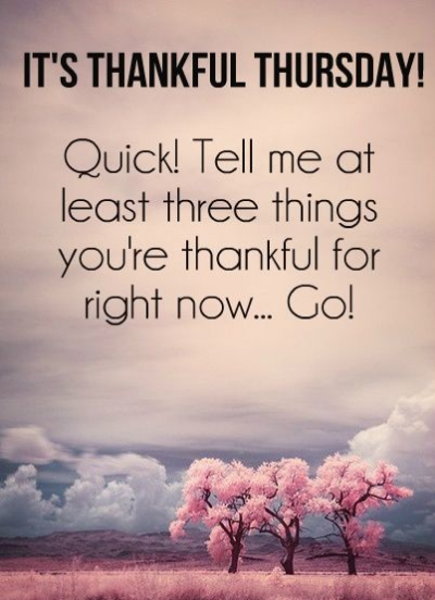 It's Thankful Thursday Pictures, Photos, and Images for Facebook, Tumblr, Pinterest, and Twitter