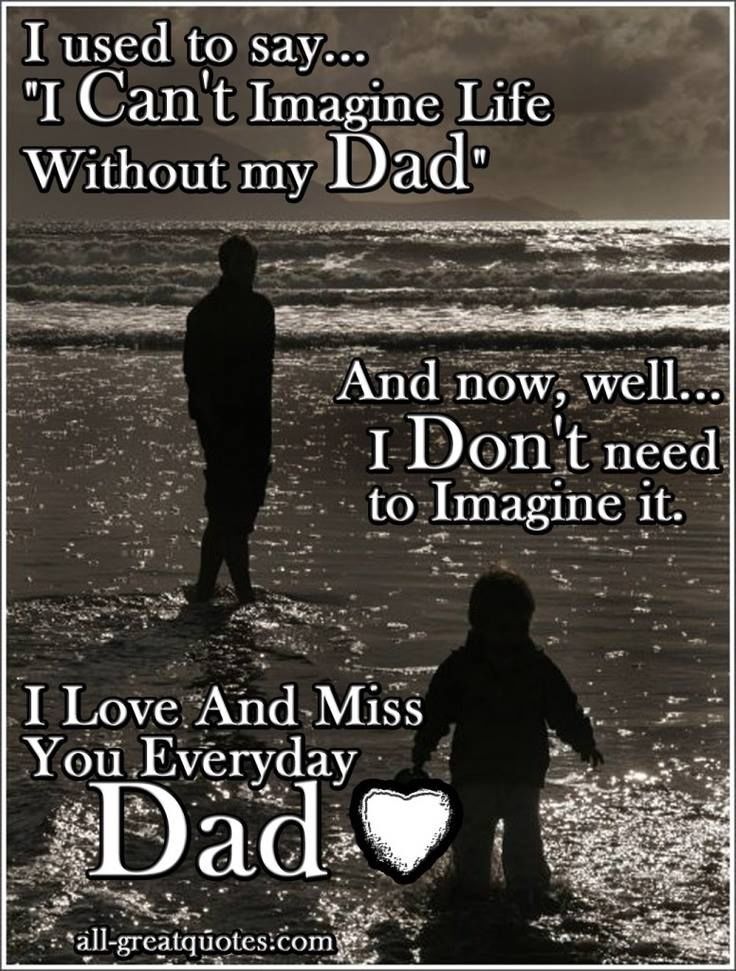 I Miss You Daddy Quotes Tumblr