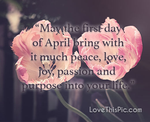 May The First Day Of April Pictures, Photos, and Images for Facebook ...