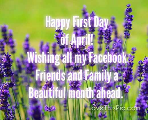 Happy First Day Of April Pictures, Photos, and Images for Facebook ...