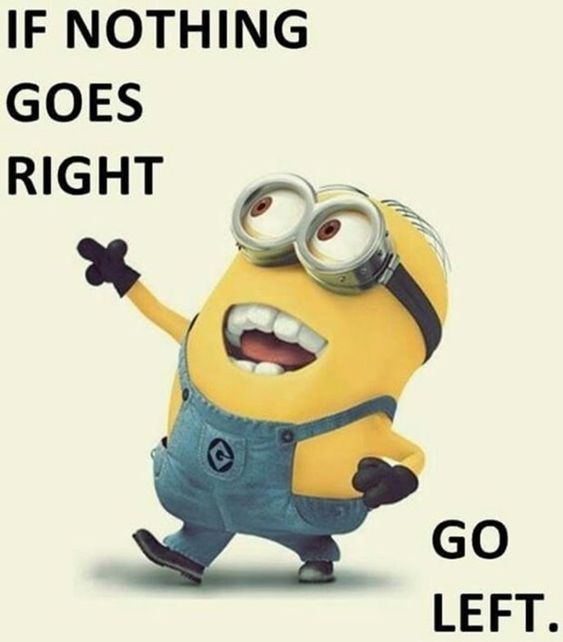 If Nothing Goes Right, Go Left Pictures, Photos, and Images for ...