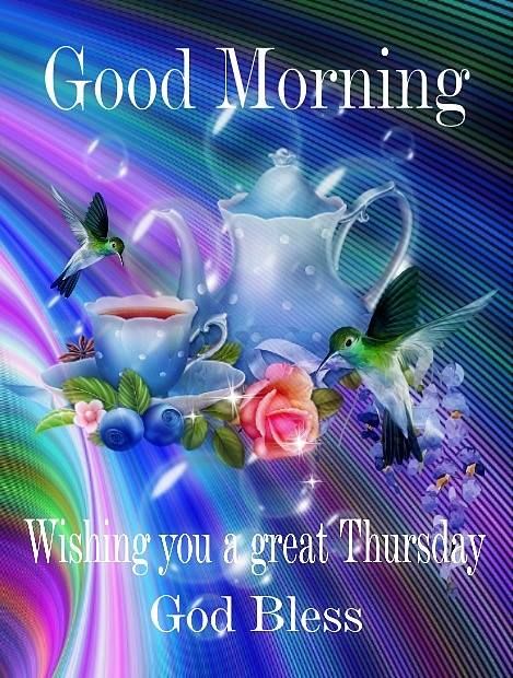 Wish For A Good Morning And Great Thursday Pictures, Photos, and Images ...
