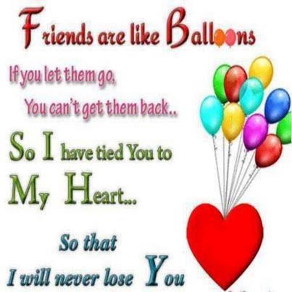 Friends Are Like Balloons Pictures, Photos, and Images for Facebook ...