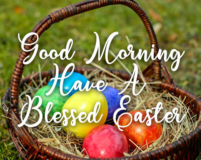 Have A Blessed Easter Morning Pictures, Photos, and Images for Facebook ...