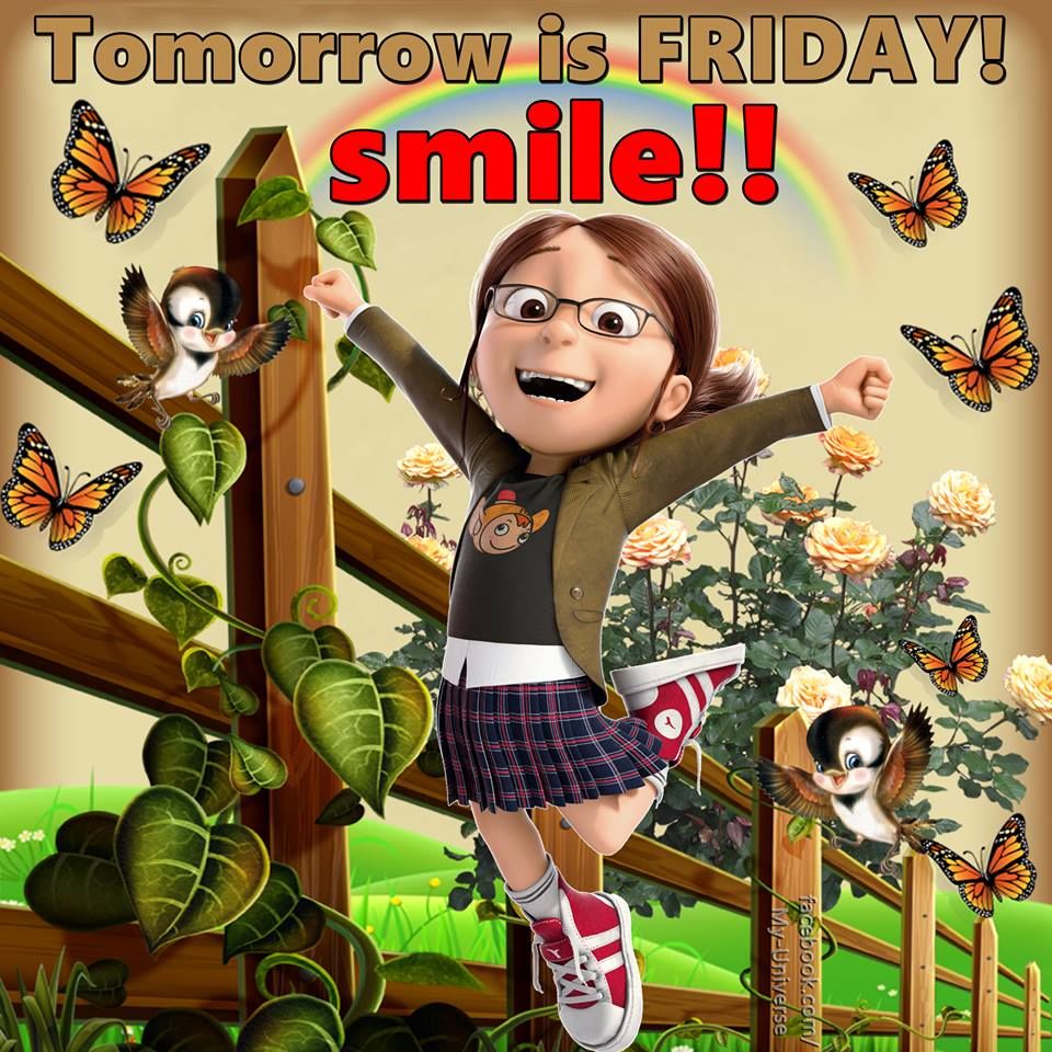 Smile! Tomorrow Is Friday Pictures, Photos, and Images for Facebook ...