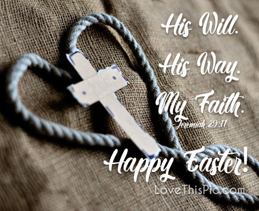 His Will His Way My Faith Pictures, Photos, and Images for Facebook ...