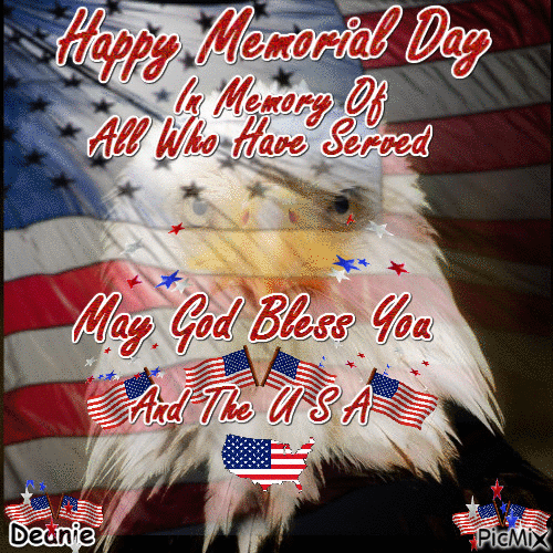 Happy Memorial Day In Memory Of All Who Have Served Pictures, Photos ...