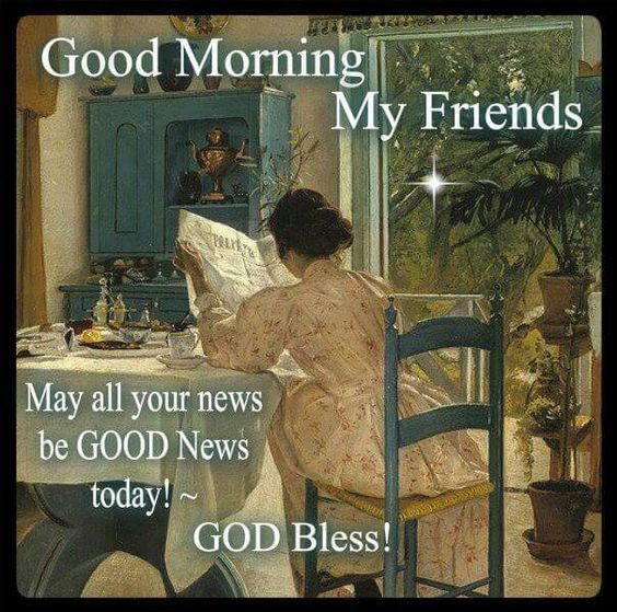 May All Your News Be Good News Today Pictures, Photos, and Images for ...