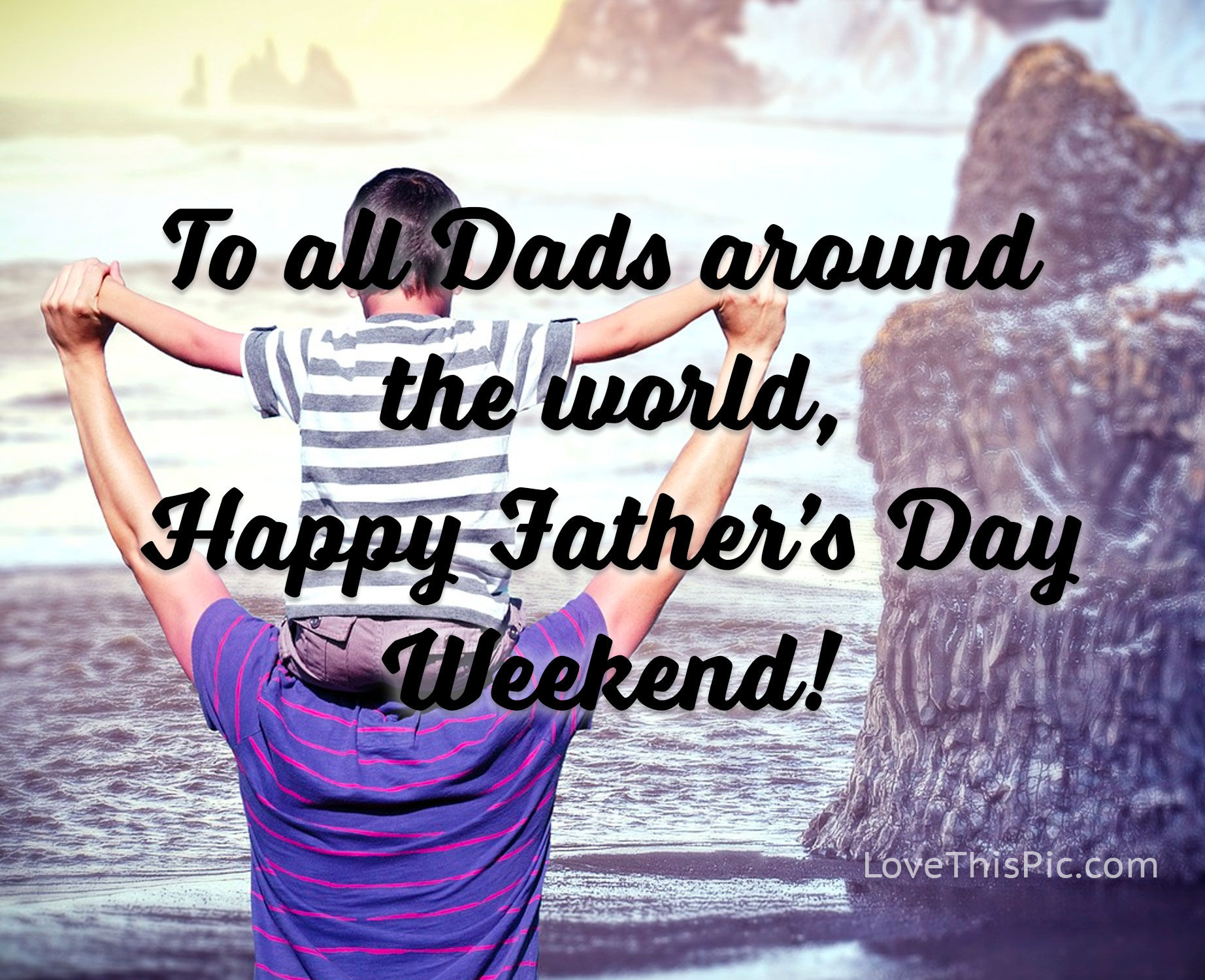 To All Dads Around The World Pictures, Photos, and Images for Facebook ...