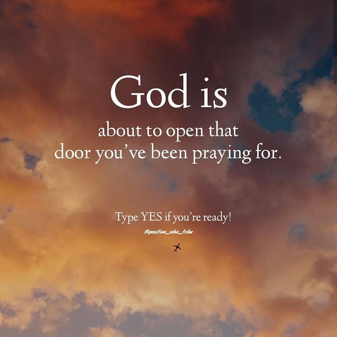 God Is About To Open That Door You've Been Praying For Pictures, Photos ...