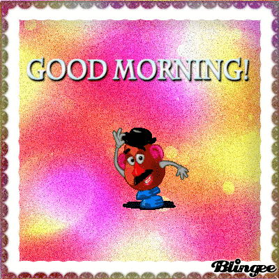 Mr Potato Head Good Morning Gif Pictures, Photos, and Images for ...