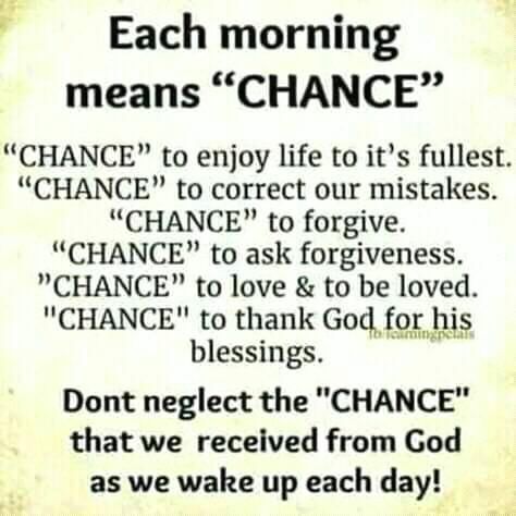 Each Morning Means "Chance" Pictures, Photos, and Images for Facebook ...