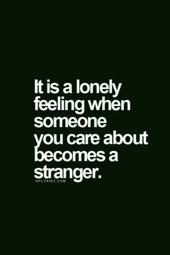 When Someone You Care About Becomes A Stranger Pictures, Photos, and ...