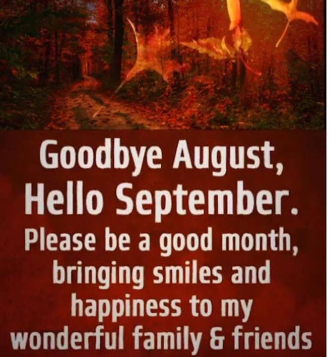 Hello September, Please Be A Good Month Pictures, Photos, and Images ...