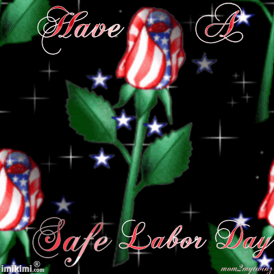 Have A Safe Labor Day Pictures, Photos, and Images for Facebook, Tumblr ...