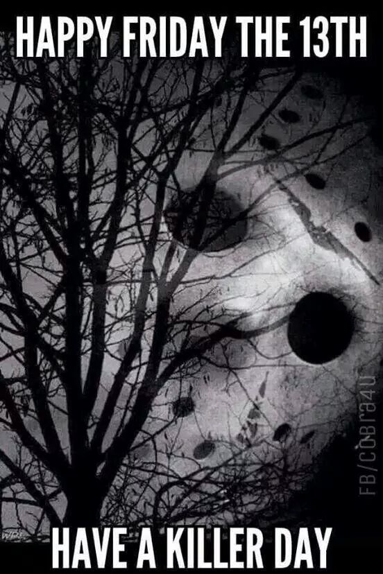 Happy Friday The 13th Pictures, Photos, and Images for Facebook, Tumblr ...