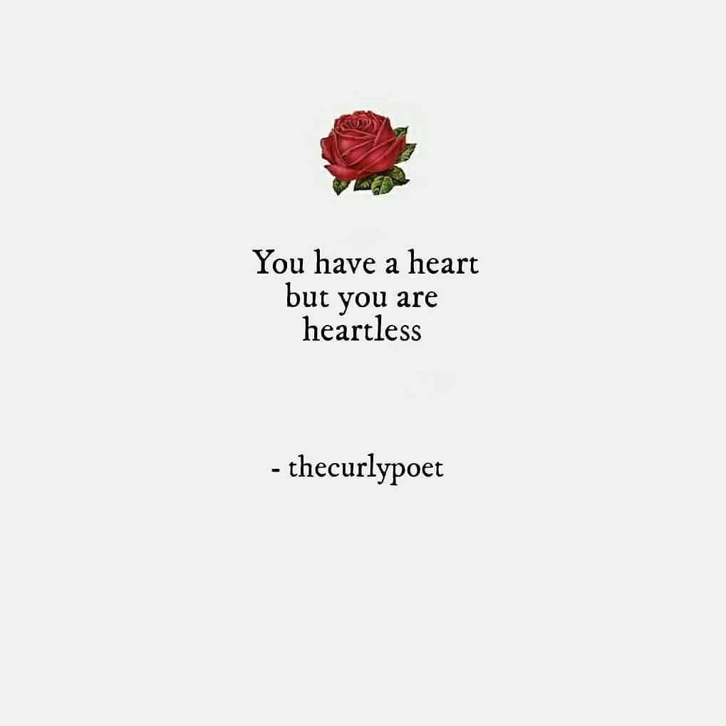 You Have A Heart But You Are Heartless Pictures, Photos, and Images for ...