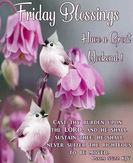 Great Weekend Friday Blessings Pictures, Photos, and Images for ...
