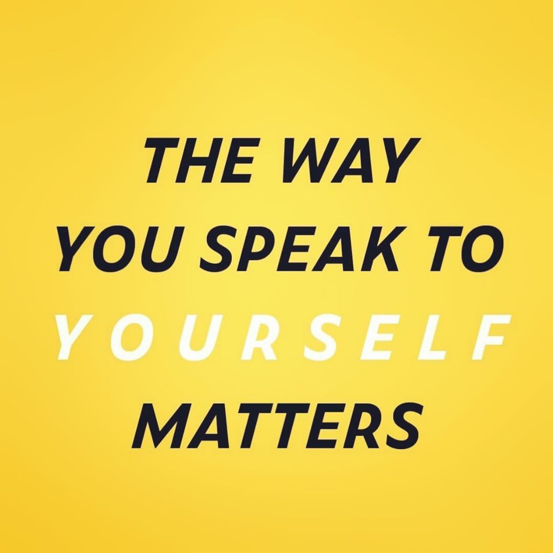 The Way You Speak To Yourself Matters Pictures, Photos, and Images for ...