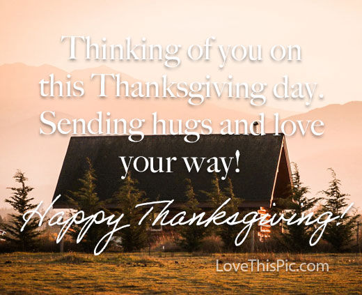 Thinking Of You On Thanksgiving Pictures, Photos, and Images for ...