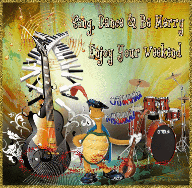 Sing, Dance And Be Merry. Enjoy Your Weekend Pictures, Photos, and ...