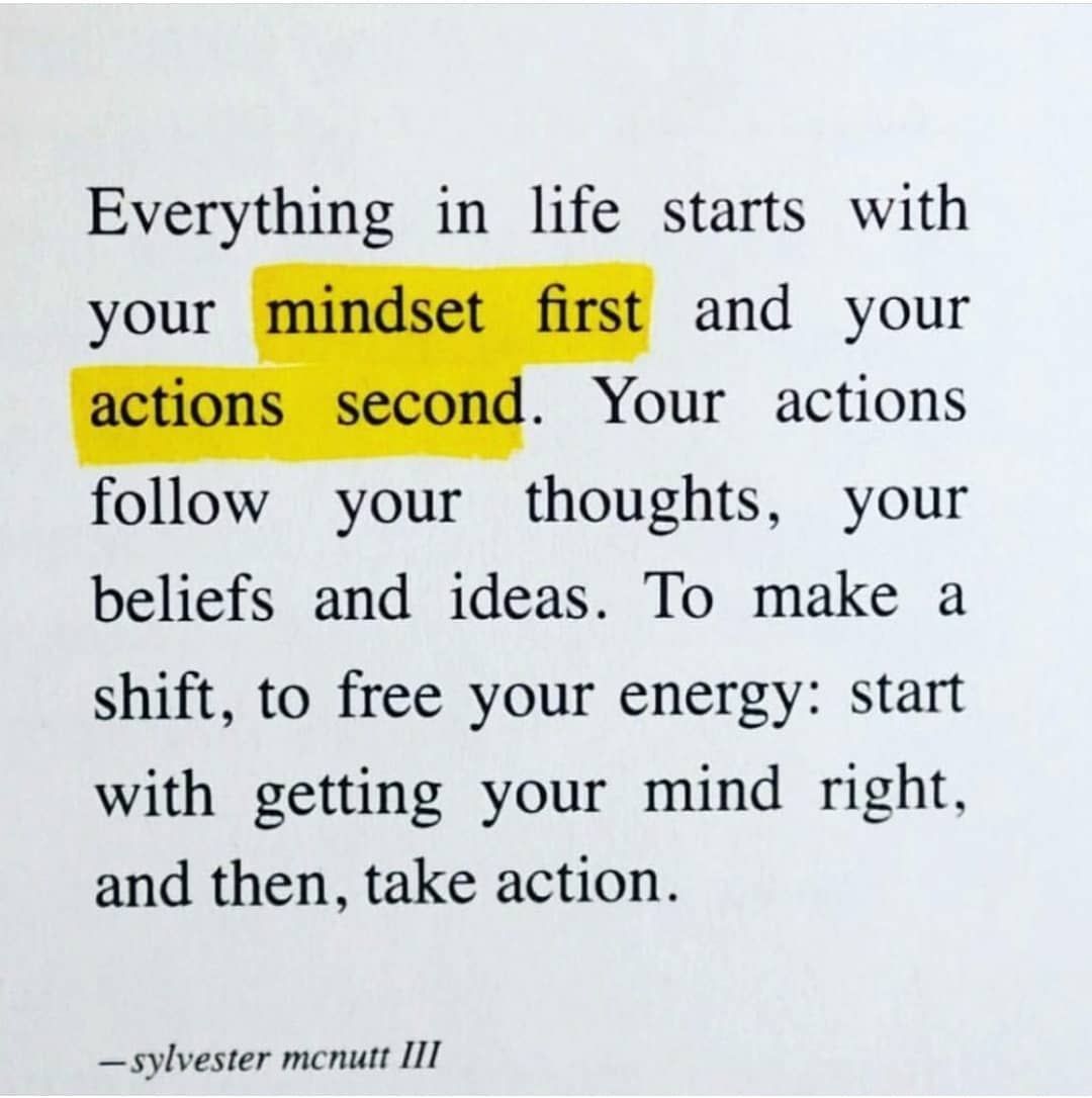 Mindset First, Actions Second Pictures, Photos, and Images for Facebook ...