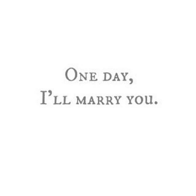 One Day, I'll Marry You Pictures, Photos, and Images for Facebook ...