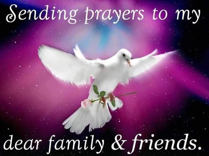 Sending Prayer To My Dear Family & Friends Pictures, Photos, and Images ...
