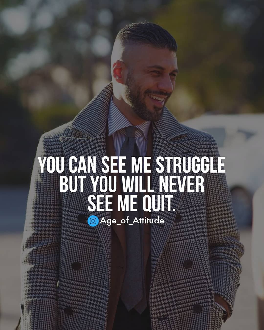 You Can See Me Struggle But You Will Never See Me Quit Pictures, Photos ...