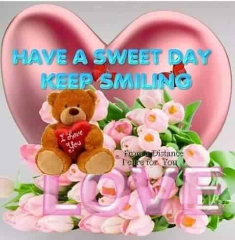 Have A Sweet Day, Keep Smiling Pictures, Photos, and Images for ...