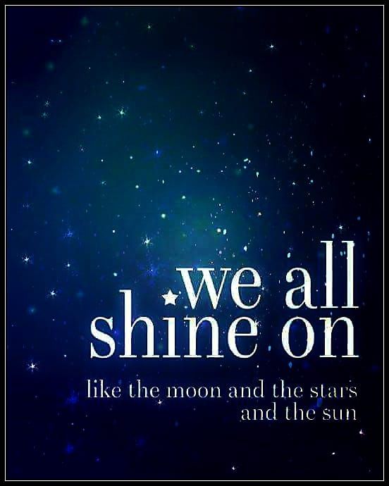 We All Shine On Pictures, Photos, and Images for Facebook, Tumblr ...