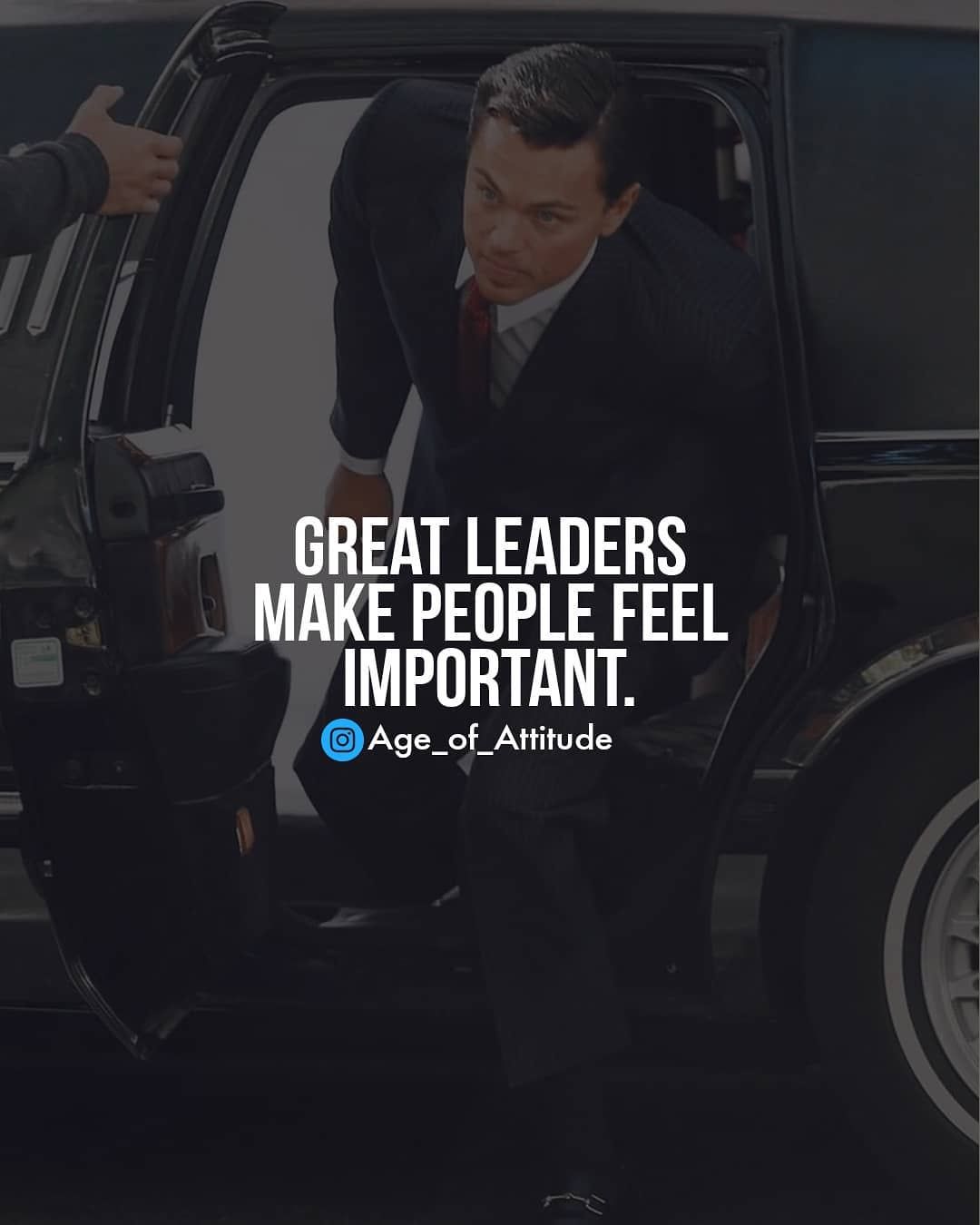 Great Leaders Make People Feel Important Pictures, Photos, and Images ...
