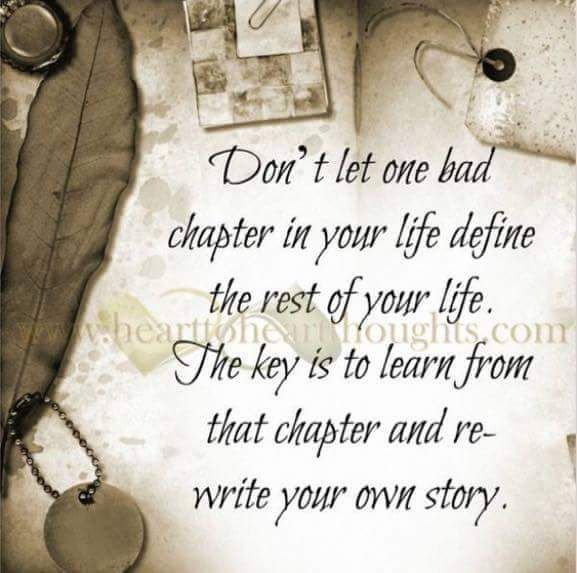 Don't Let One Bad Chapter In Your Life Define The Rest Of Your Life Pictures, Photos, and Images ...