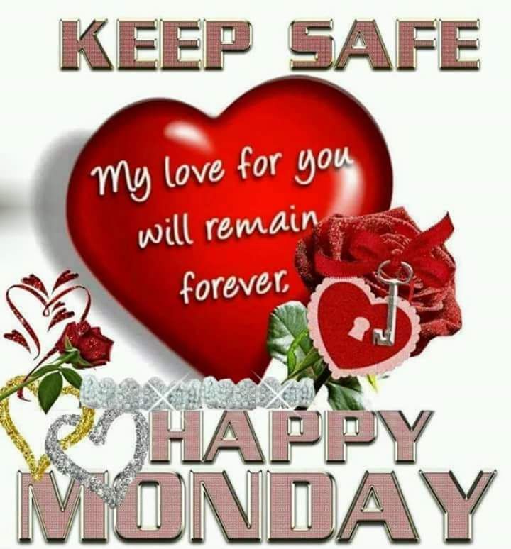 Keep Safe, Happy Monday Pictures, Photos, and Images for Facebook ...