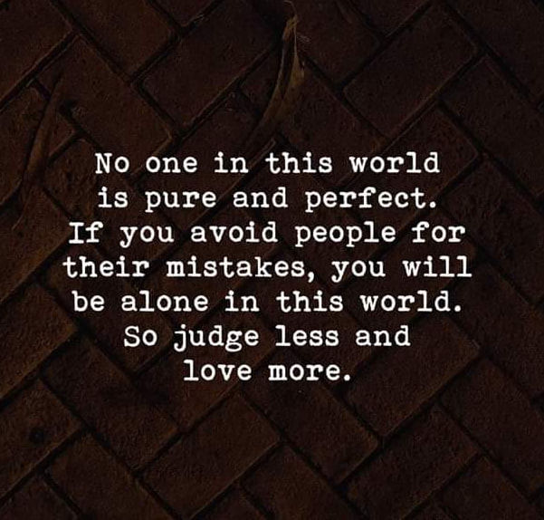 Judge Less And Love More Pictures, Photos, and Images for Facebook ...