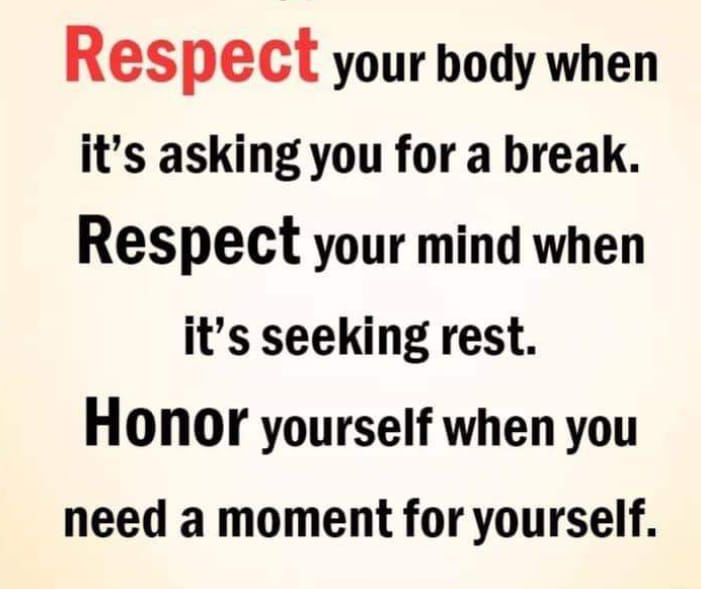 Honor Yourself When You Need A Moment For Yourself Pictures, Photos ...