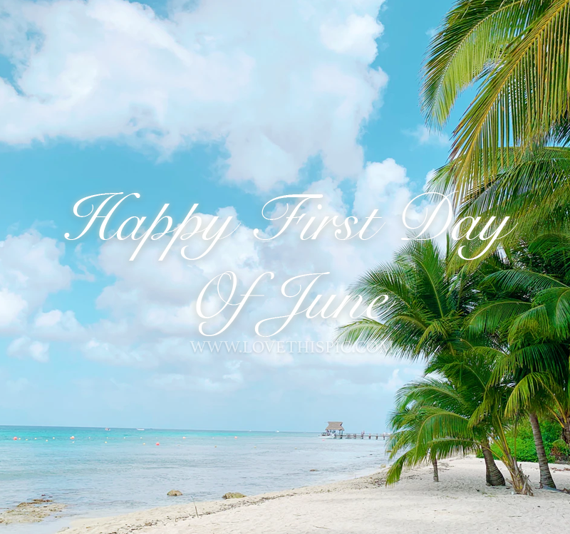 Water Beach - Happy First Day Of June Pictures, Photos, and Images for ...