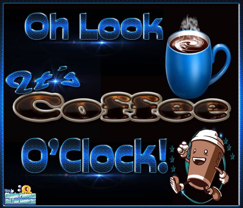 Coffee O'Clock Pictures, Photos, and Images for Facebook, Tumblr ...